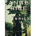 Amazon.com: Merrick (Vampire Chronicles): 9780679454489: Rice, Anne: Books