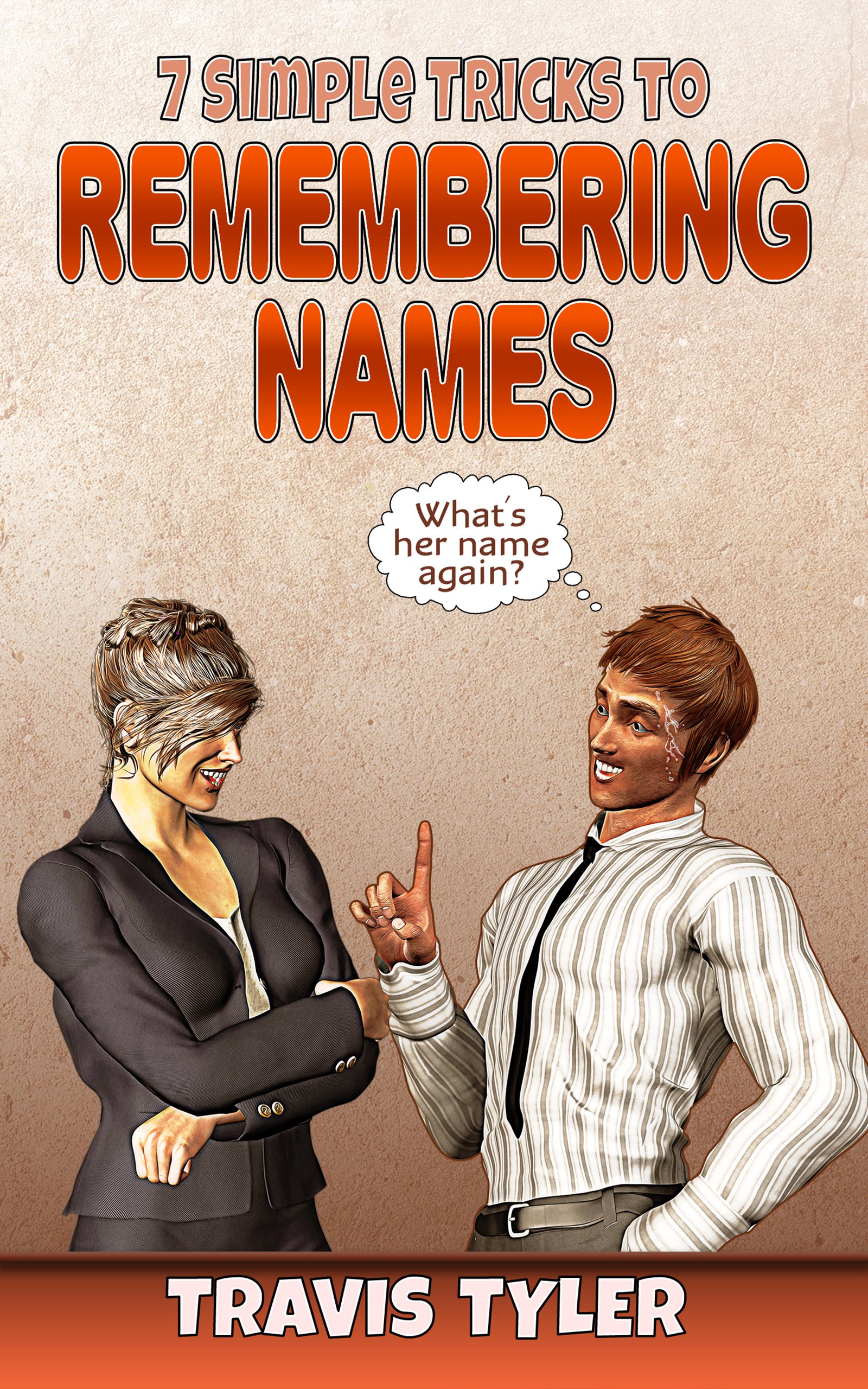 Mua 7 Simple Tricks To Remembering Names: How to Recall Names of People ... Mua 7 Simple Tricks To Remembering Names: How to Recall Names of People ...