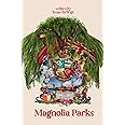 Magnolia Parks: Book 1 (Original Cover Collection) (Magnolia Parks ...