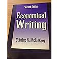 Economical Writing: McCloskey, Deirdre: 9781577660637: Amazon.com: Books
