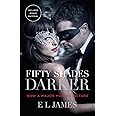 Fifty Shades Darker (Movie Tie-In Edition): Book Two of the Fifty Shades Trilogy (Fifty Shades ...
