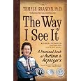 The Way I See It, Revised and Expanded 2nd Edition: A Personal Look at ...
