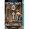 The Masterpiece: A Novel: Davis, Fiona: 9781524742973: Amazon.com: Books