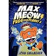 Max Meow Book 3 Pugs From Planet X A Graphic Novel