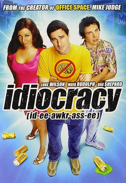 Idiocracy [Importado]: Anthony 'Citric' Campos, Luke Wilson, Maya ...