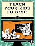 Python for Kids: A Playful Introduction to Programming 1, Jason R ...