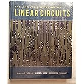 The Analysis and Design of Linear Circuits: Thomas, Roland E., Rosa ...
