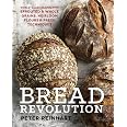 Bread Revolution: World-Class Baking with Sprouted and Whole Grains ...