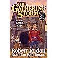 The Gathering Storm (Wheel of Time, Book 12): Jordan, Robert, Sanderson ...