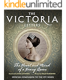 The Victoria Letters: The official companion to the ITV Victoria series ...