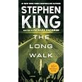 The Long Walk: King, Stephen: 9781668052013: Amazon.com: Books