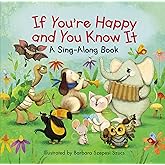 If You're Happy And You Know It: James Warhola: 9780439727662: Amazon ...