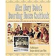 Miss Mary Bobo's Boarding House Cookbook: A Celebration of Traditional ...