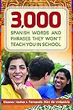 Amazon.com: The Red-Hot Book of Spanish Slang: 5,000 Expressions to ...