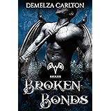 Broken Chains: A Paranormal Protector Tale (Heart of Stone Book 1) - Kindle edition by Carlton ...