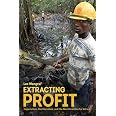 Extracting Profit: Imperialism, Neoliberalism and the New Scramble for ...