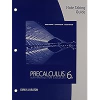 Precalculus: Mathematics for Calculus Note Taking Guide: Stewart, James ...