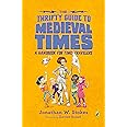 Amazon.com: The Thrifty Guide to Medieval Times: A Handbook for Time ...