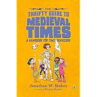 Amazon.com: The Thrifty Guide to Medieval Times: A Handbook for Time ...