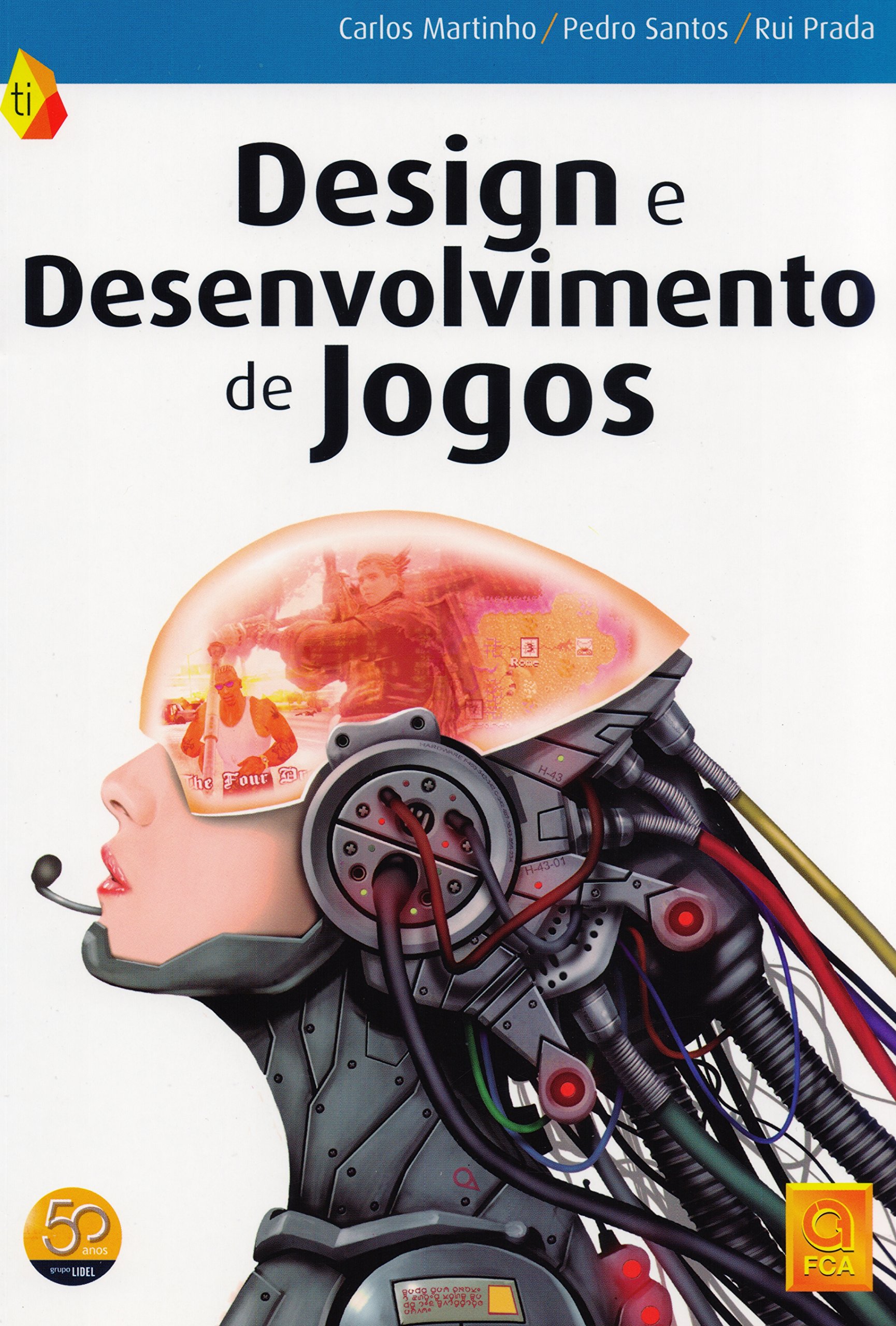 Design E Desenvolvimento De Jogos PDF Carlos Martinho, Pedro Santos ...