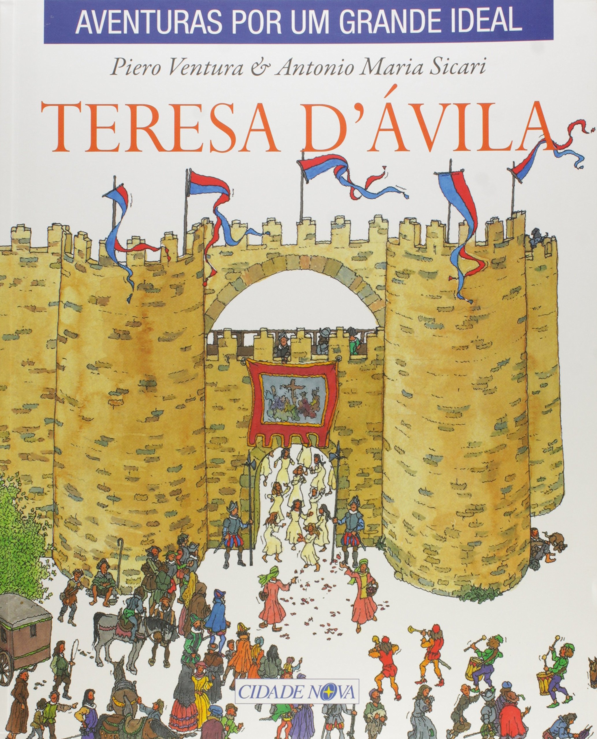Teresa D'Avila PDF Piero Ventura, Antonio Maria Sicari