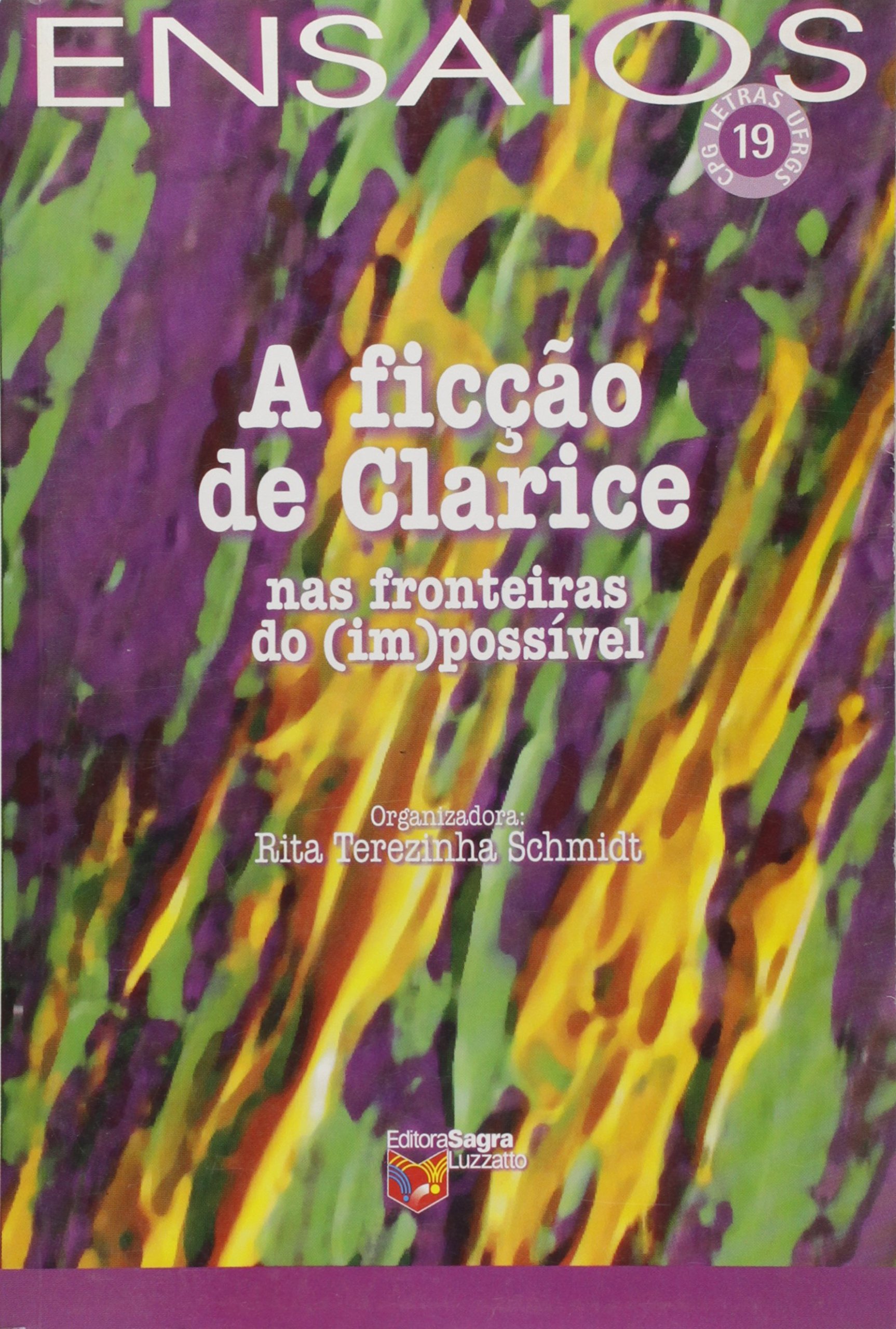 A Ficção De Clarice. Nas Fronteiras Dopossível PDF Rita Terezinha Schmidt
