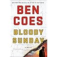 Bloody Sunday: A Thriller (A Dewey Andreas Novel, 8): Coes, Ben ...