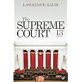 The Supreme Court: Baum, Lawrence A.: 9781544327389: Amazon.com: Books