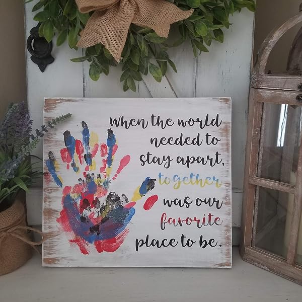 Handprint Sign, Quarantine Sign, When the world stayed apart, Family ...