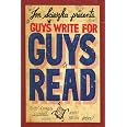 Guys Write for Guys Read: Boys' Favorite Authors Write About Being Boys ...