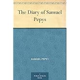 Amazon.com: Diary of Samuel Pepys - Complete 1666 N.S. eBook : Pepys, Samuel, Bright, Mynors ...