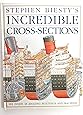 Stephen Biesty's Incredible Cross-Sections (Stephen Biesty's Cross ...