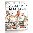 Stephen Biesty's Incredible Cross-Sections (Stephen Biesty's Cross ...