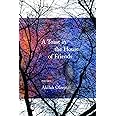 A Toast in the House of Friends: Oliver, Akilah: 9781566892223: Amazon ...