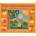 Ana Cultiva Manzanas / Apple Farmer Annie: A Bilingual Edition in ...