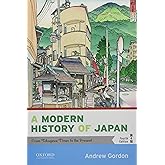 Amazon.com: A Modern History of Japan: From Tokugawa Times to the ...