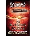 The Burning Bridge (Ranger's Apprentice, Book 2): Flanagan, John ...