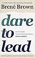 Dare to Lead: Brave Work. Tough Conversations. Whole Hearts.: Amazon.co ...