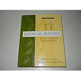 Medical Botany: Plants Affecting Man's Health: 9780471861348: Medicine ...