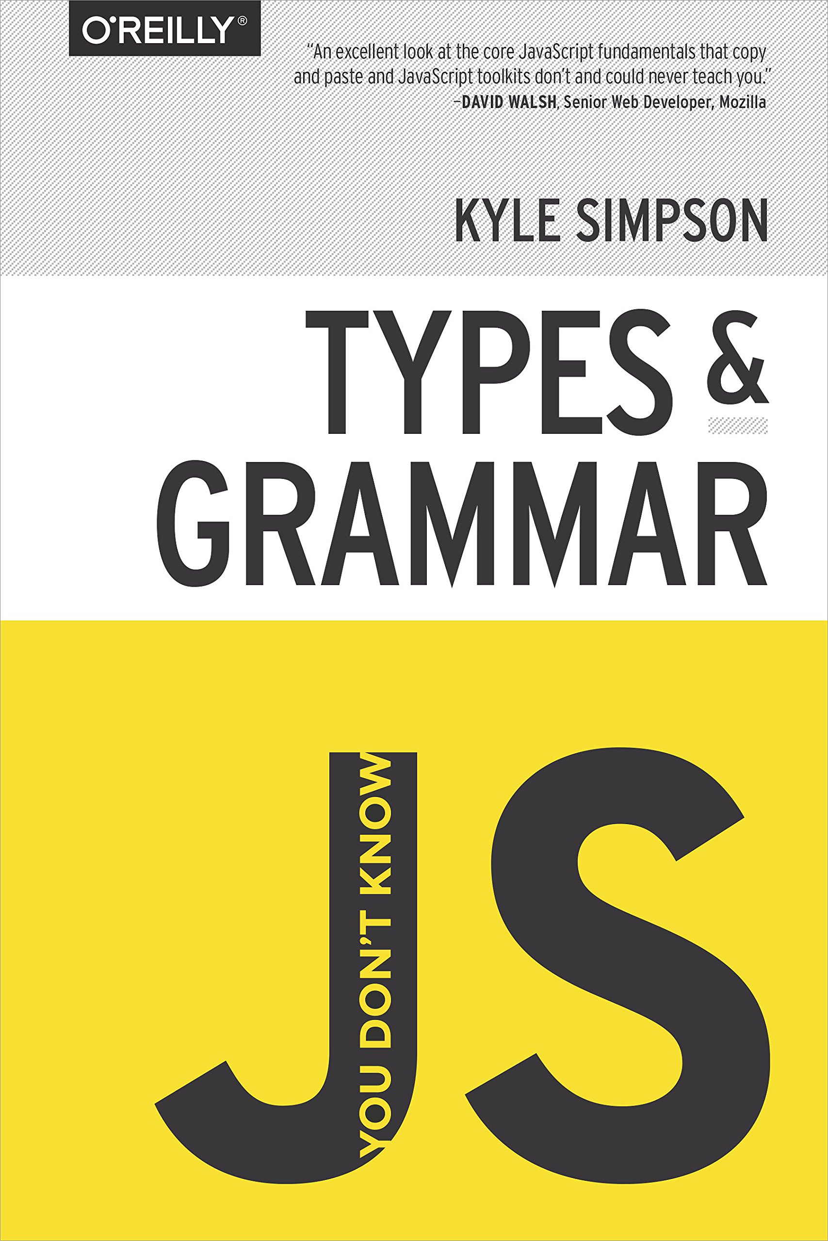 Mua You Don't Know JS: Types & Grammar You Don't Know JS: Types ...