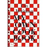 I'm Writing My Own Cookbook: 9780448157023: Amazon.com: Books