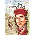Who Was Marco Polo?: Holub, Joan, Who HQ, O'Brien, John: 9780448445403 ...