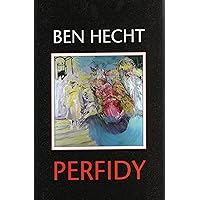 Perfidy: Ben Hecht: 9780964688636: Amazon.com: Books
