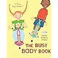 Amazon - The Busy Body Book: A Kid's Guide to Fitness: Rockwell, Lizzy ...
