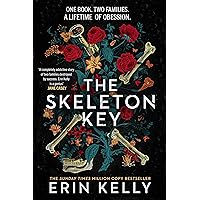 The Skeleton Key: Kelly, Erin: 9781473680883: Amazon.com: Books