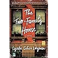 Amazon.com: The Two-Family House: A Novel: 9781250118165: Loigman ...