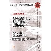 Secrets: A Memoir of Vietnam and the Pentagon Papers: Ellsberg, Daniel ...