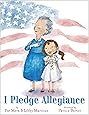 I Pledge Allegiance: Mora, Pat: 9780399553417: Amazon.com: Books