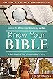 Know Your Bible: A Self-Guided Tour through God’s Word (Illustrated ...