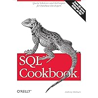 SQL Cookbook: Query Solutions and Techniques for Database Developers (Cookbooks (O'Reilly ...
